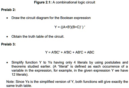 SOLVED: Figure 2.1: A combinational logic circuit Prelab 2: Draw the ...