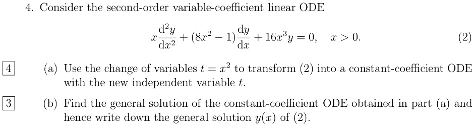 4 Consider The Second Order Variable Coefficient Linear Ode X D 2y