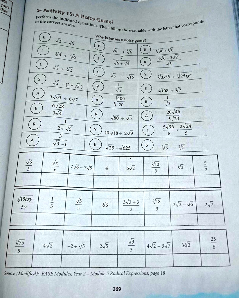 perform the indicated operations then fill up the next table with the letter that corresponds ...