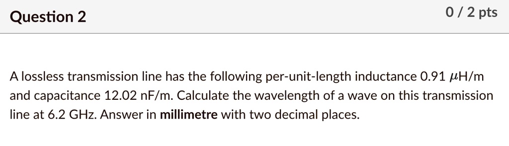 VIDEO solution: A lossless transmission line has the following per-unit ...