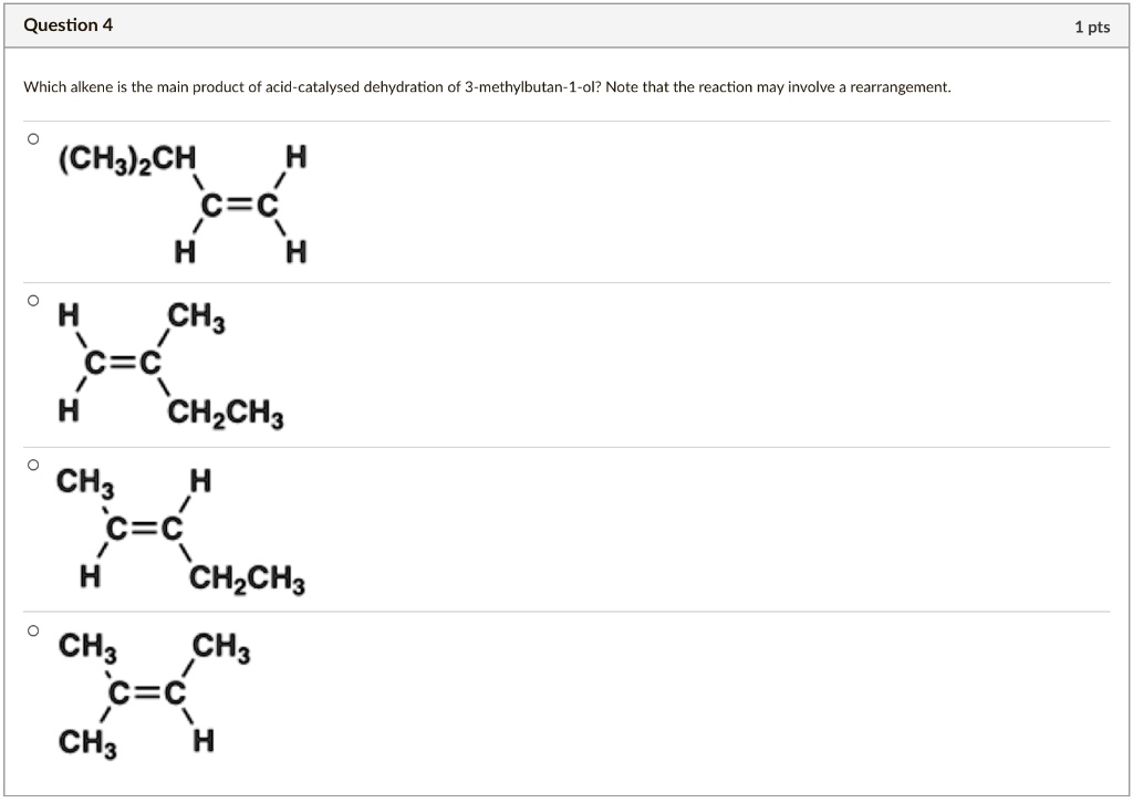 question 4 1 pts which alkene is the main product of acid catalysed ...
