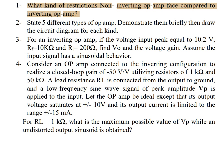SOLVED: 1- What kind of restrictions does a non-inverting op-amp face compared to an inverting ...
