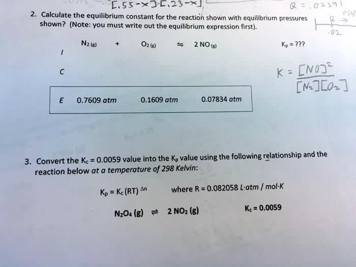 2. Calculate the equilibrium constant for the reaction shown with ...