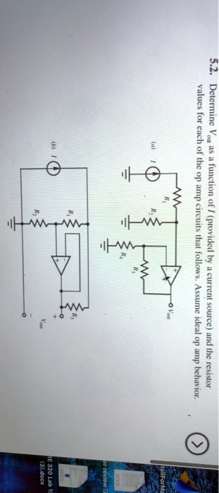 5 2 Determine Vout As A Function Of I Provided By A Current Source And The Resistor Values