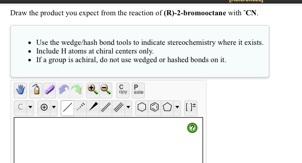 draw the product you expect from the reaction of r 2 bromooctane with ...