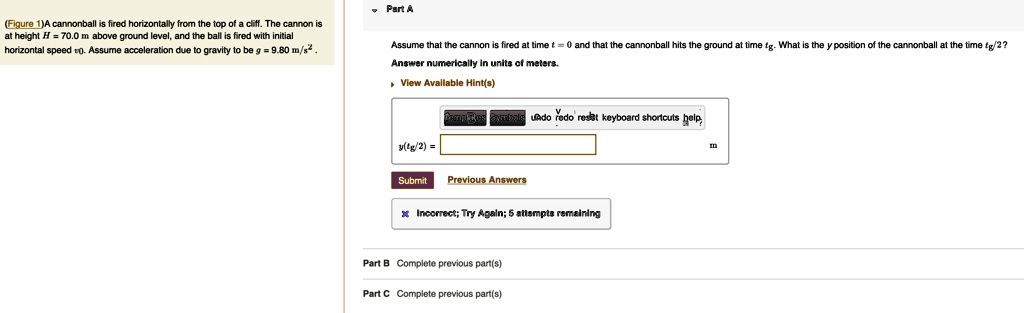 (Figure 1)A cannonball is fired horizontally from the top of a cliff ...