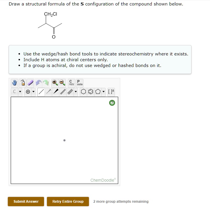 SOLVED: Draw the structural formula of the S configuration of the ...