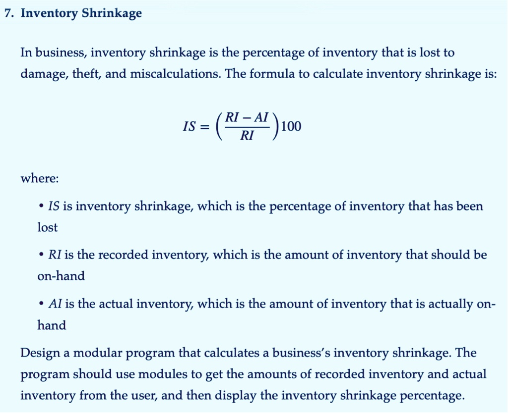 7. Inventory Shrinkage In business, inventory shrinkage is the ...