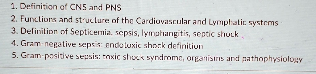 1. Definition of CNS and PNS 2. Functions and structure of the ...