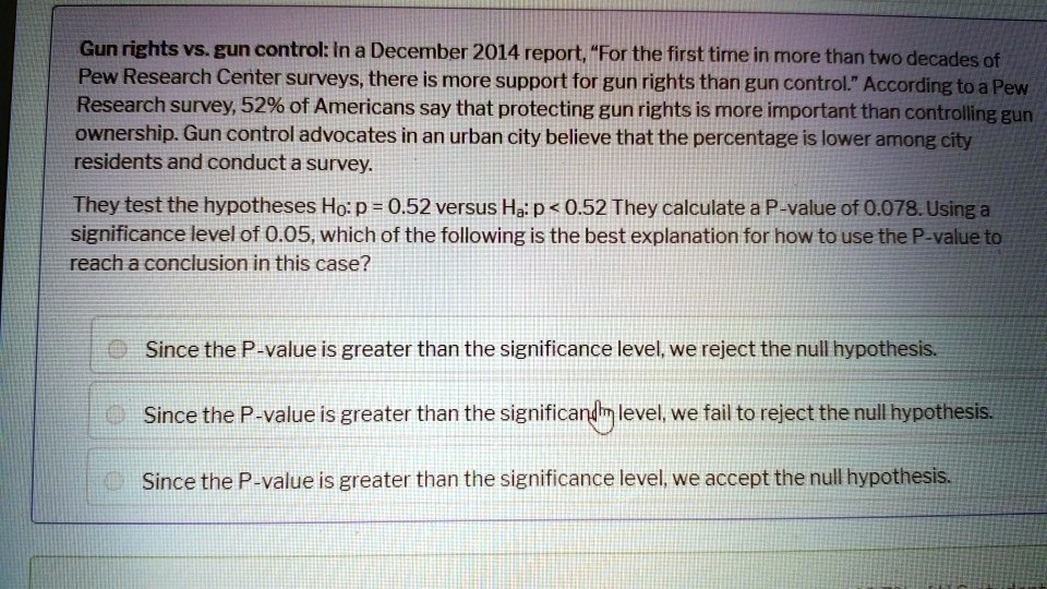 SOLVED: Gun Rights vs. Gun Control: In a December 2014 report, "For the ...
