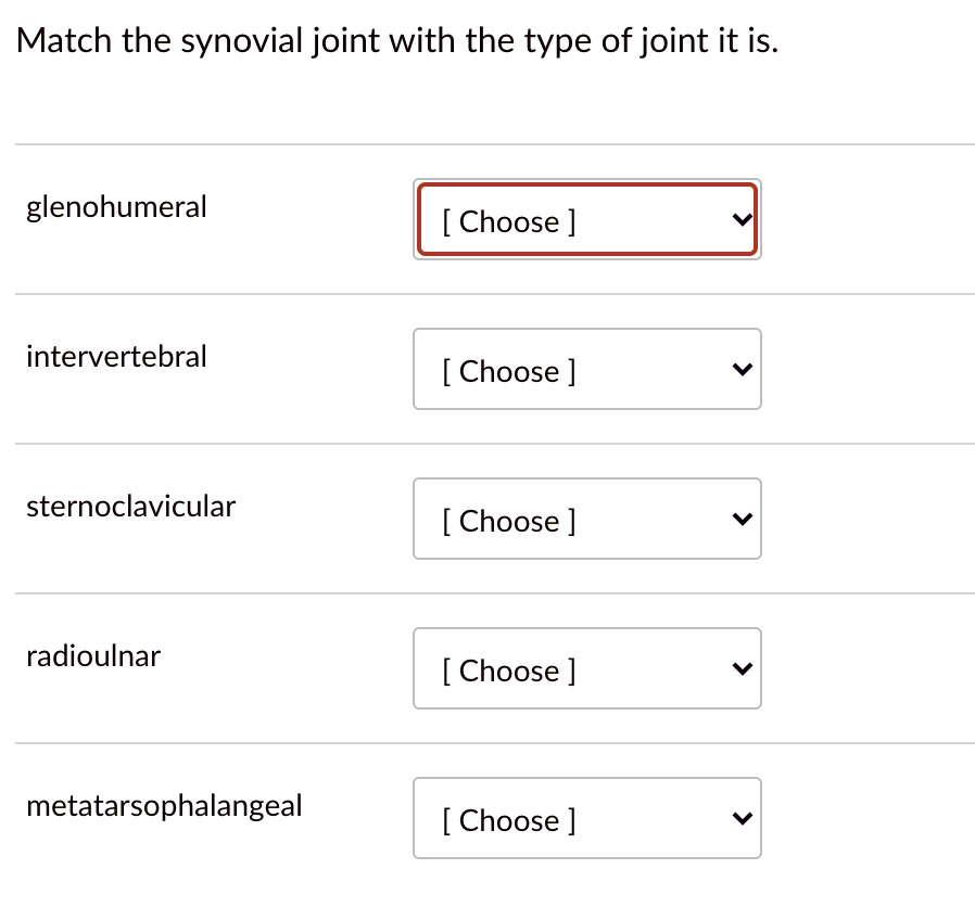 SOLVED: Match the synovial joint with the type of joint it is glenohumeral [Choose ...