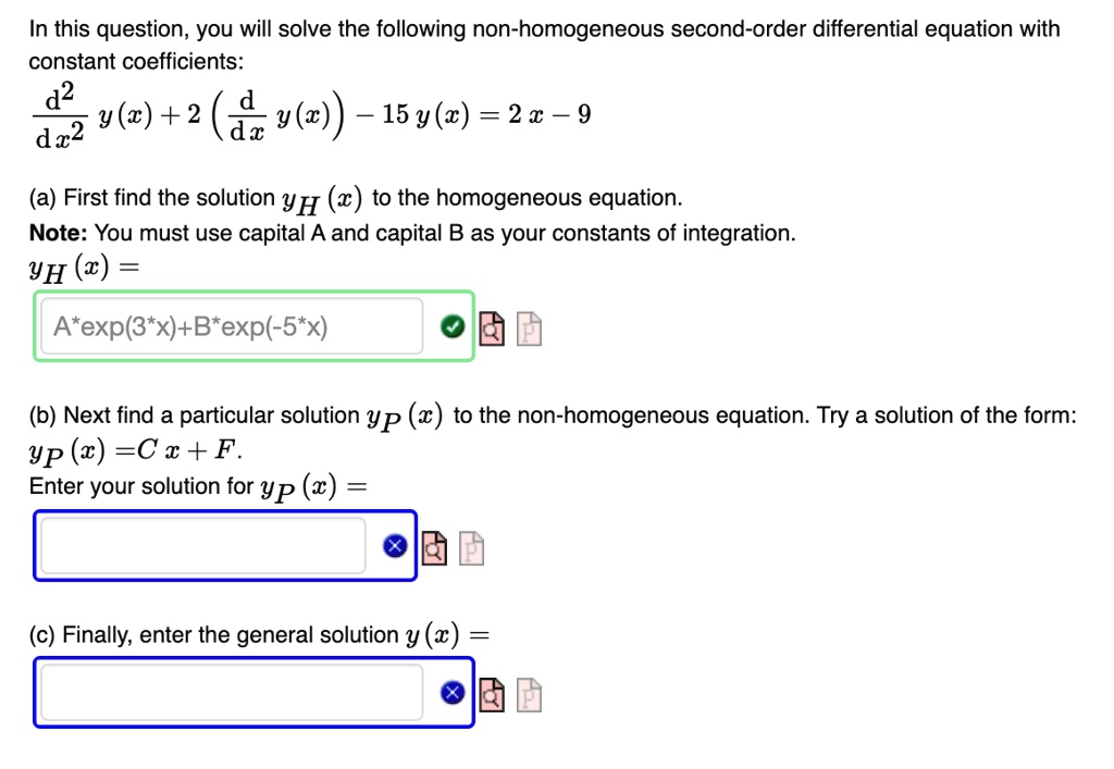 SOLVED: In this question, you will solve the following non-homogeneous ...