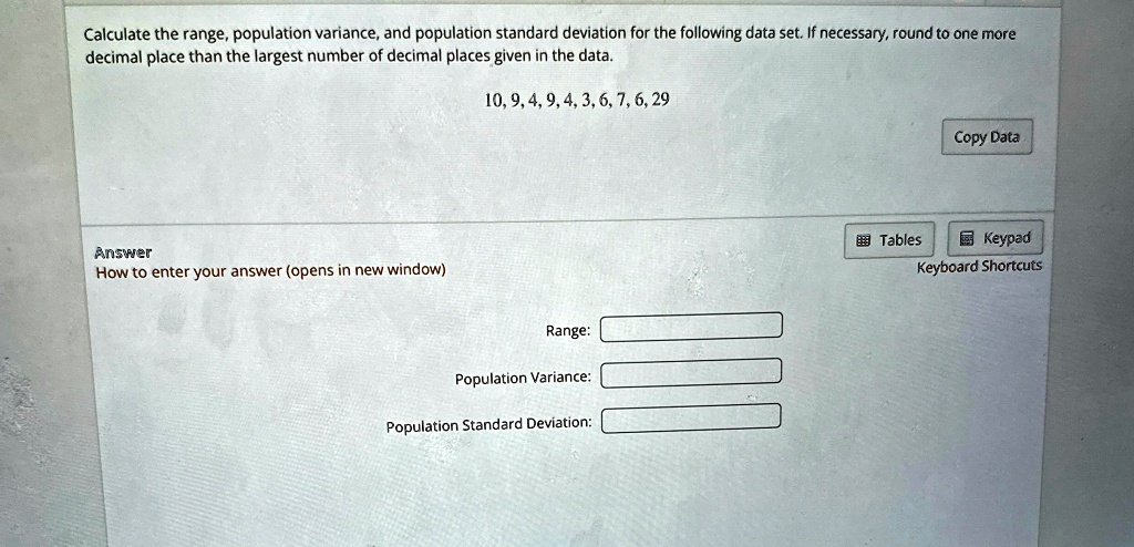 Calculate the range, population variance, and population standard ...