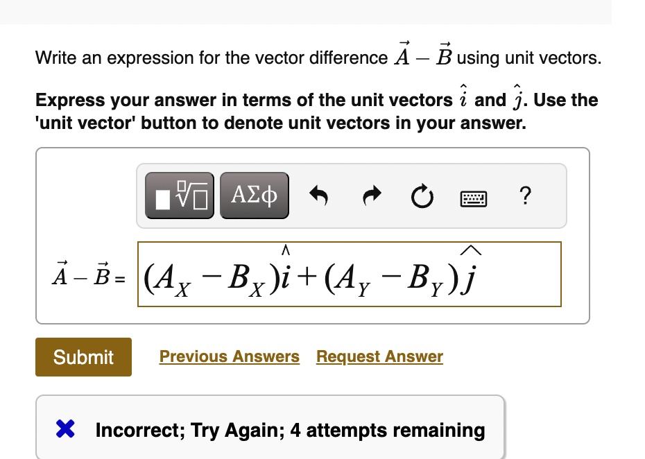 Write An Expression For The Vector Difference A⃗ B⃗ Using Unit Vectors Express Your Answer In