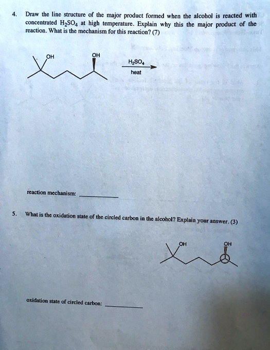 4. Draw the line structure of the major product formed when the alcohol ...