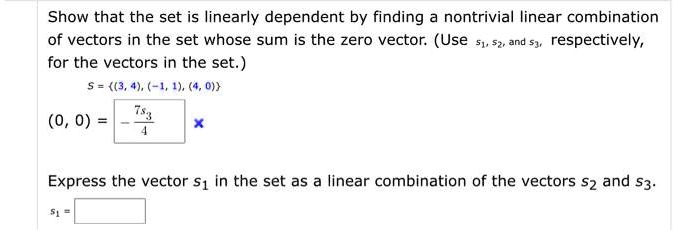 Solved Show That The Set Is Linearly Dependent By Finding Nontrivial