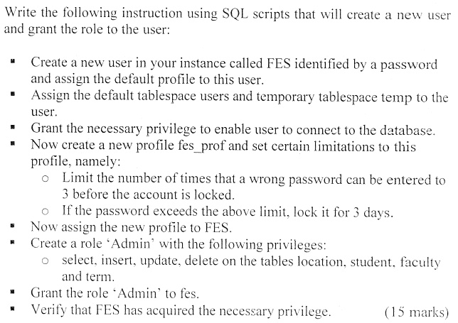Solved Oracle Sql Plus Write The Following Instructions Using Sql Scripts That Will Create A