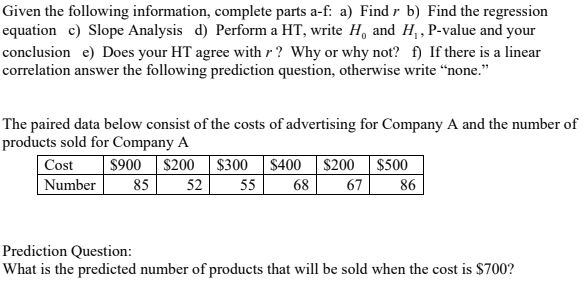SOLVED: Given the following information, complete parts a-f: a) Find b) Find the regression ...
