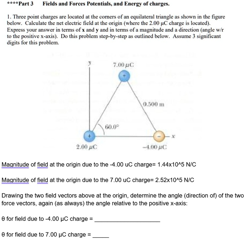 part 3 fields and forces potentials and energy of charges 1 three point charges are located at ...