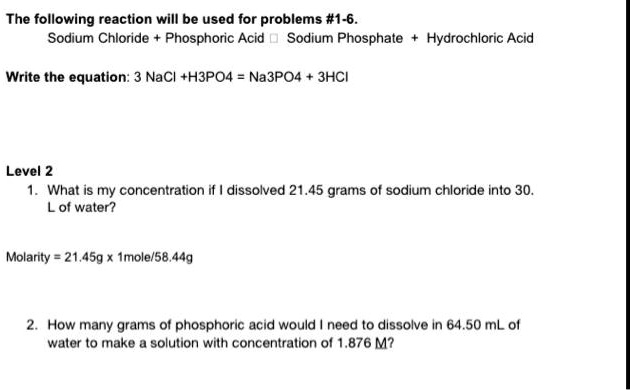 the following reaction will be used for problems 1 6 sodium chloride phosphoric acid sodium ...