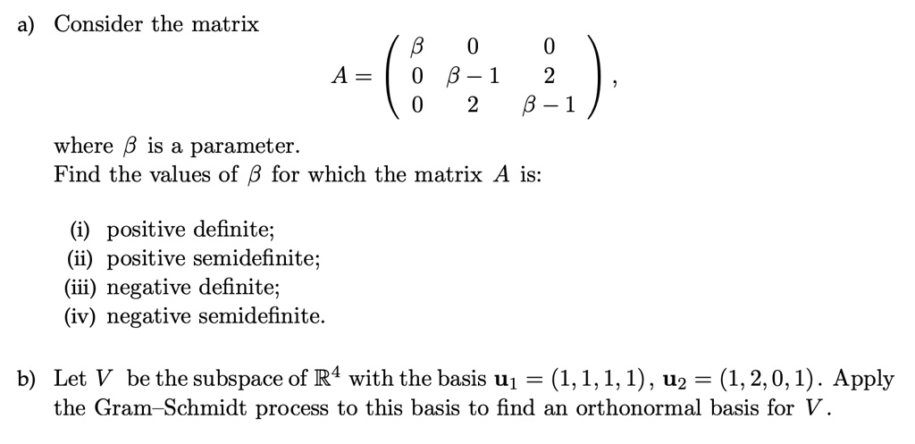 a consider the matrix a 8 1 2 2 8 1 where b is parameter find the ...