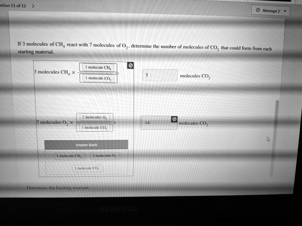 Solved Text Question Ii Of 12 Attempt 2 If 3 Molecules Of Ch4 React With 7 Molecules Of O2