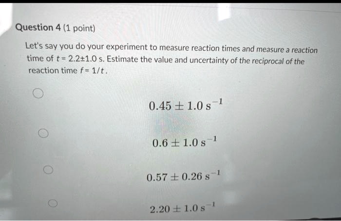 SOLVED: Question 4 (1 point) Let's say you do your experiment to ...