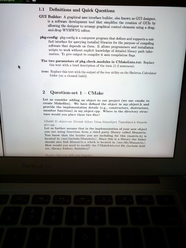 SOLVED: Definitions and Quick Questions GUI Builder: A graphical user interface builder, also ...