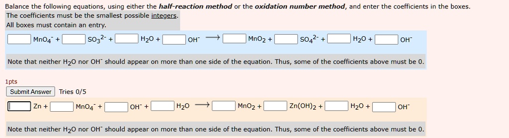SOLVED: Balance the following equations, using either the half-reaction ...