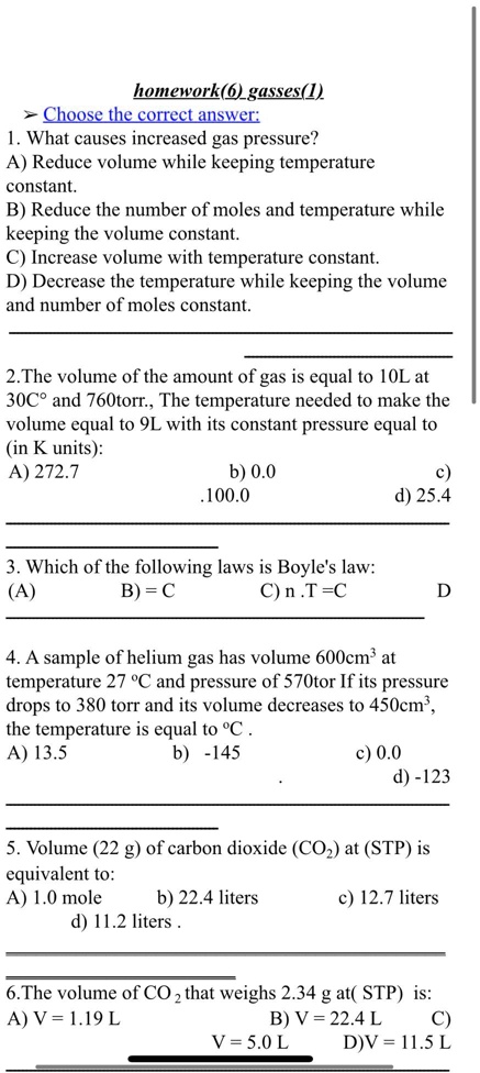 SOLVED: Homework (6) gases (1) Choose the correct answer. What causes ...