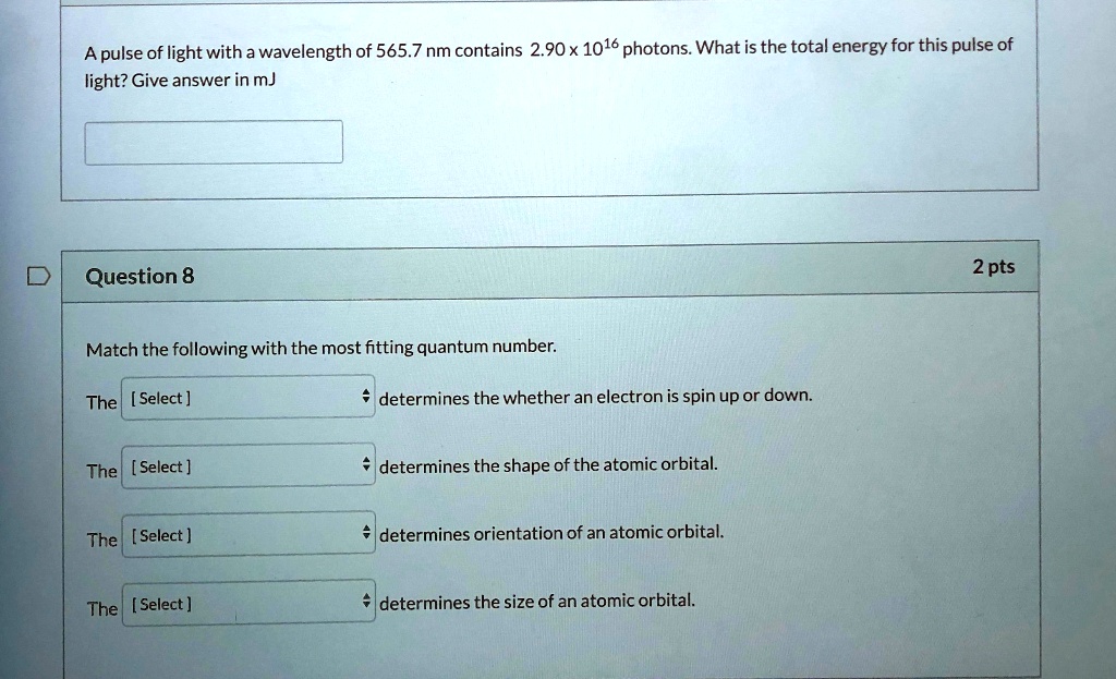SOLVED: Apulse of light with a wavelength of 565.7 nm contains 2.90x ...