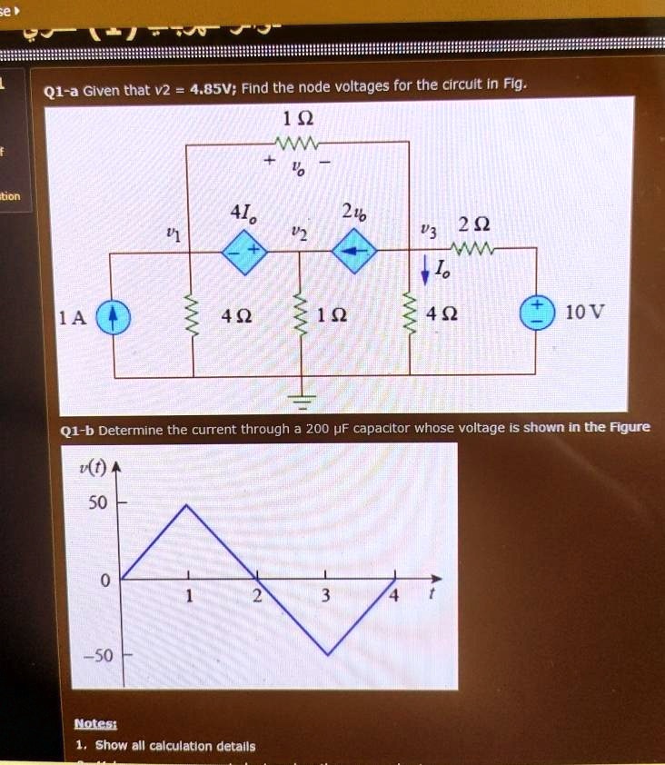 VIDEO solution: Q1-a Given that v2=4.85V; Find the node voltages for the circuit in Fig. Q1-b ...