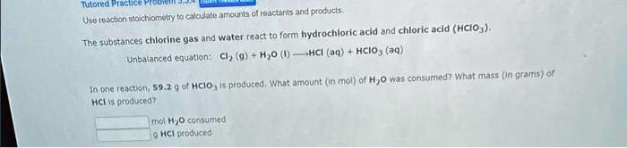 SOLVED: TutoredPracticePit Use reaction stoichiometry to calculate amounts of reactants and ...
