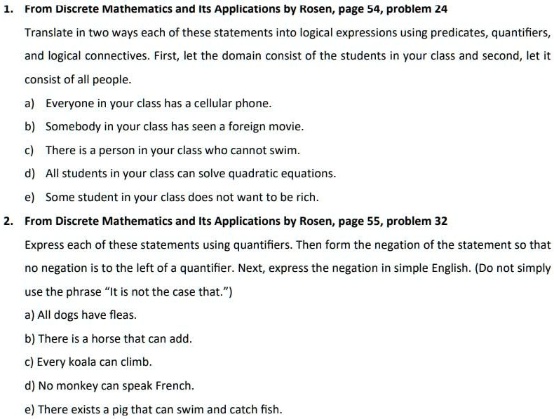 1. From Discrete Mathematics and Its Applications by Rosen, page 54 ...