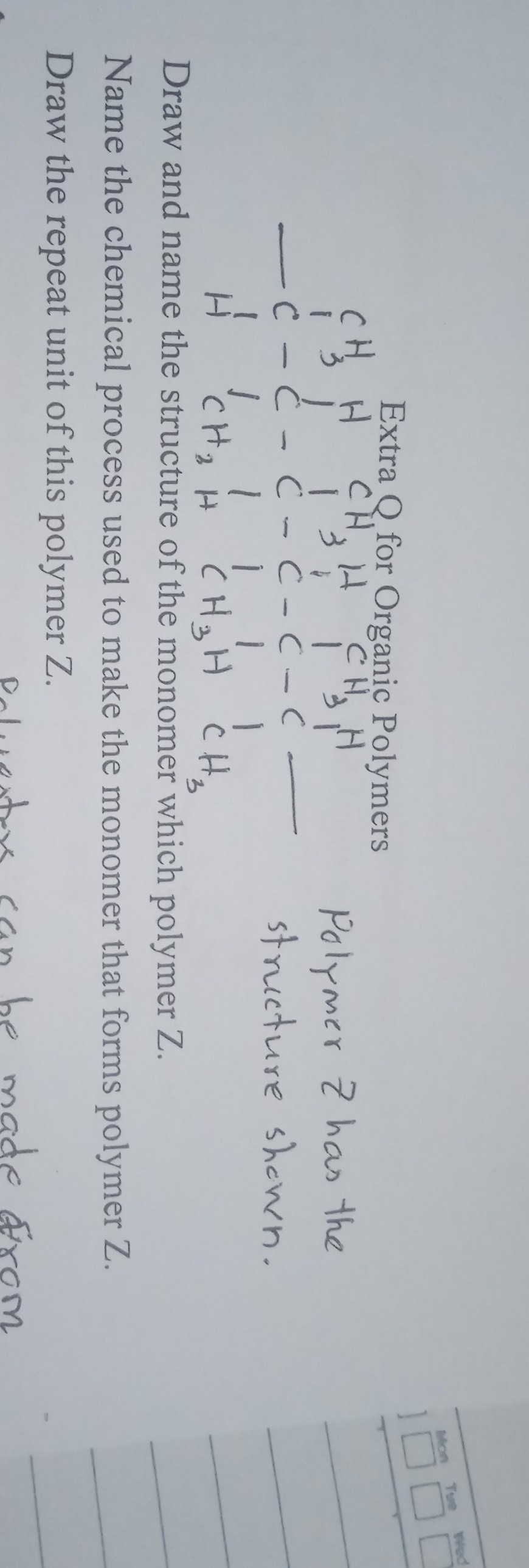 polymer z has the structure shown draw and name the structure of the ...