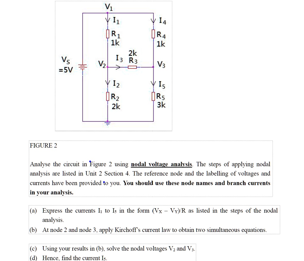 Solved Figure 2 Analyse The Circuit In Figure 2 Using Nodal Voltage Analysis The Steps Of 