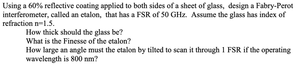 Using a 60% reflective coating applied to both sides of a sheet of ...