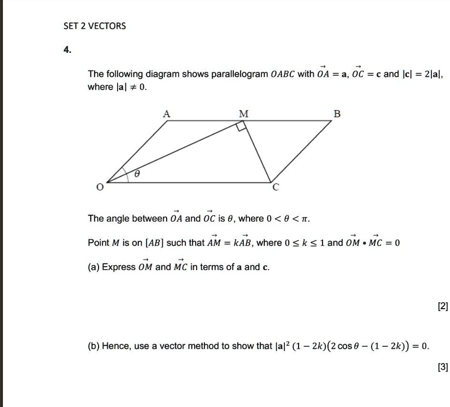 SET 2 VECTORS 4. The following diagram shows parallelogram OABC with ...