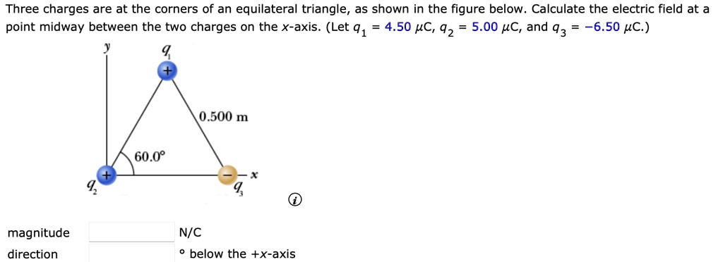 SOLVED: Three charges are at the corners of an equilateral triangle, as ...