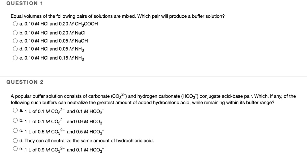 question equal volumes of the following pairs of solutions are mixed which pair will produce ...