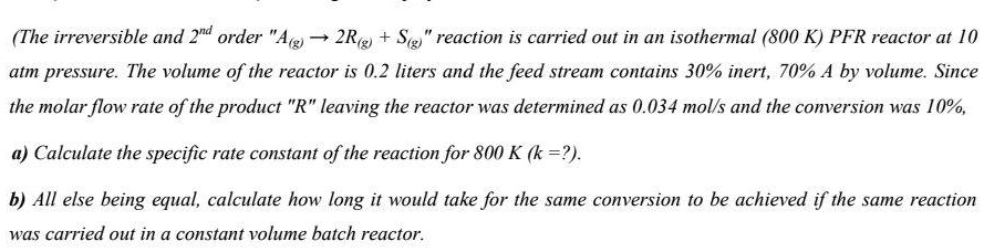 the irreversible and 2nd order ag 2rg sgreaction is carried out in an ...