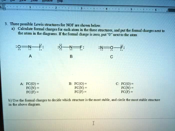 SOLVED: ' Three possible Lewis structures for NOF are shown below ...