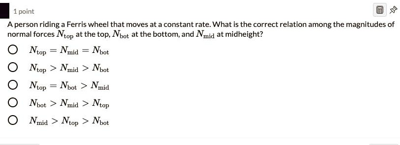 SOLVED:point Aperson riding Ferris wheel that moves ata constant rate ...
