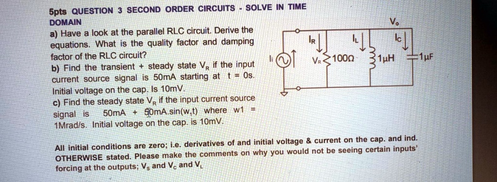 5pts question 3 second order circuitssolve in time domain vo a have a ...