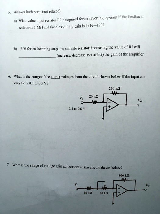 SOLVED: 5. Answer both parts (not related) aWhat value input resistor Ri is required for an ...