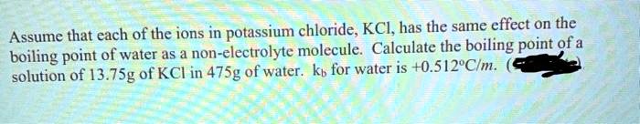 assume that cach of the ions in potassium chloride kcl has the same ...