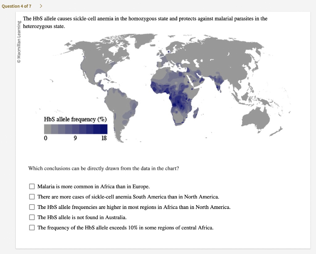 Question 4 of 7 > Macmillan Learning The HbS allele causes sickle-cell ...