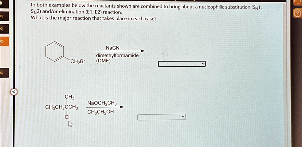 in both examples below the reactants shown are combined to bring about ...