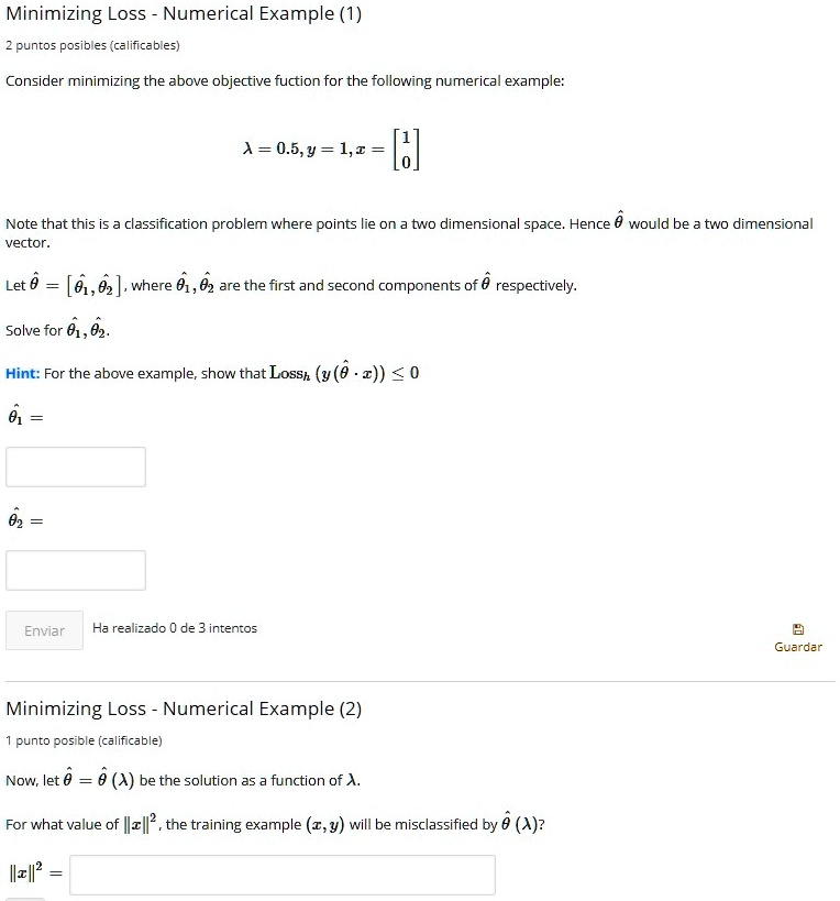 Minimizing Loss - Numerical Example (1) 2 puntos posibles (calificables ...