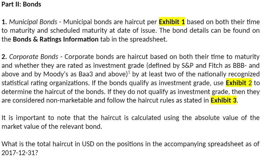 Part II: Bonds 1. Municipal Bonds - Municipal bonds are haircut per ...